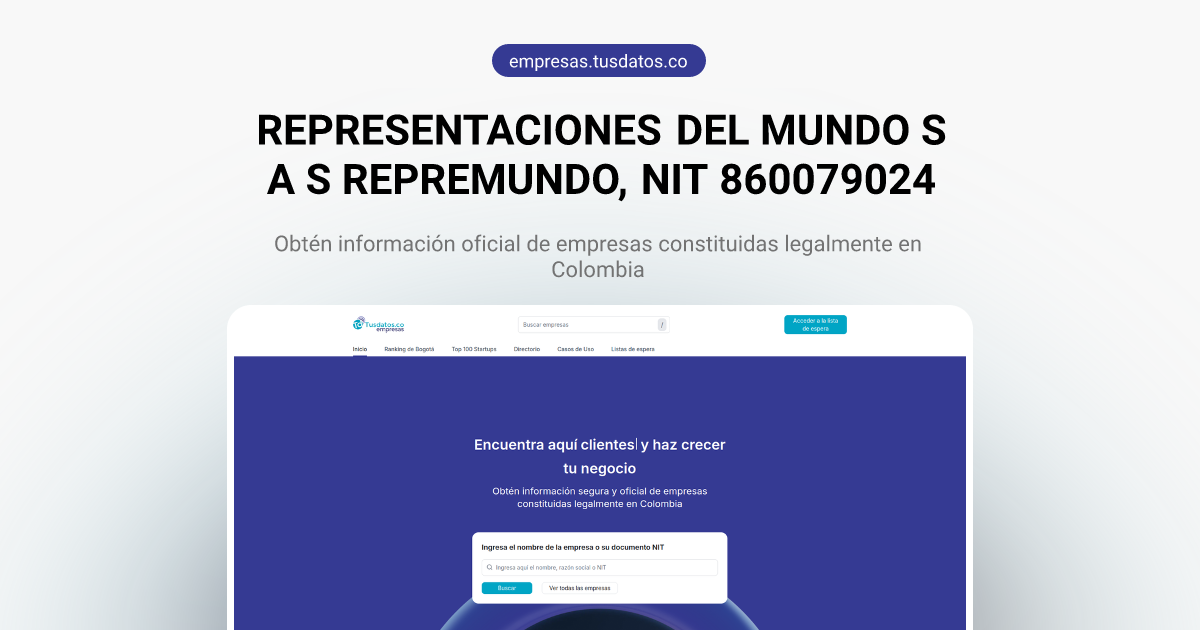 REPRESENTACIONES DEL MUNDO S A S REPREMUNDO | 860079024 | Tusdatos Empresas